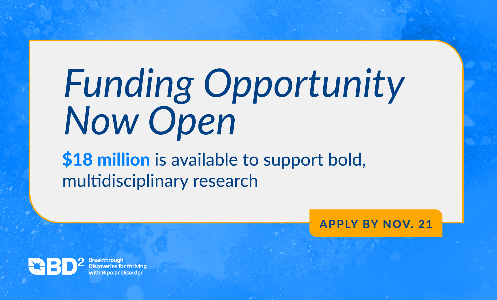 BD² Announces New Funding Opportunities Focused on Biology of Bipolar Disorder - Breakthrough ...